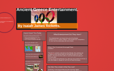 Aincent Greece Entertainment by isaiah ricketts on Prezi