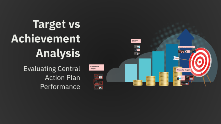 Target vs Achievement Analysis by Dcit nagpur on Prezi