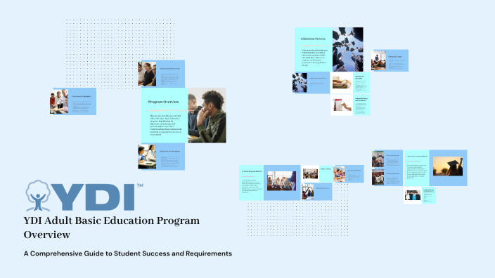 YDI Adult Basic Education Program Overview by Hallie Vigil on Prezi
