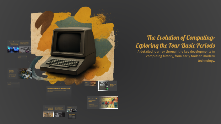 The Evolution of Computing: Exploring the Four Basic Periods by Ronald ...