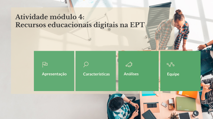 atividade_modulo4 by Rogerio Canto on Prezi