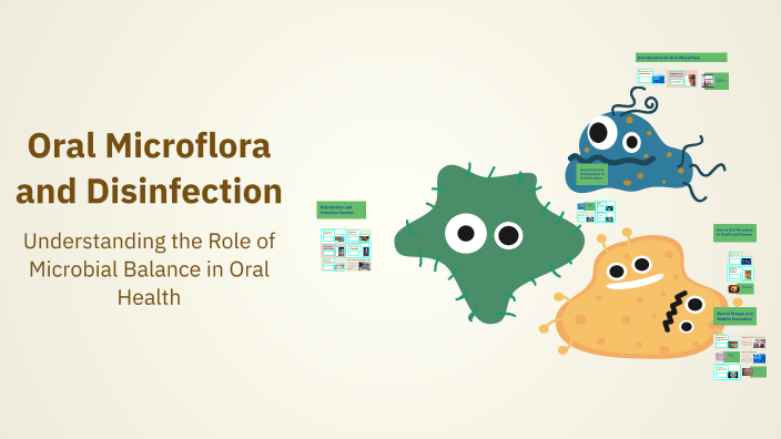 Oral Microflora and Disinfection by Abdulaziz abduldaim on Prezi