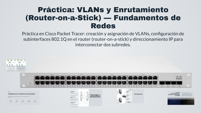 Práctica: VLANs y Enrutamiento (Router-on-a-Stick) — Fundamentos de ...