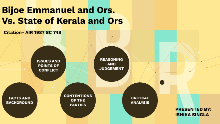Bijoe Emmanuel and Ors. Vs. State of Kerala and Ors by Ishika Singla on ...