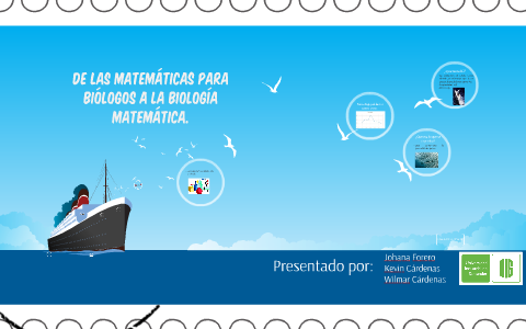 “DE LAS MATEMATICAS PARA BIOLOGOS A LA BIOLOGIA MATEMATICA.” by kevin ...