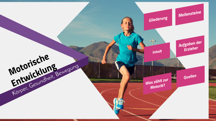 Motorische Entwicklung by Nina Mark on Prezi