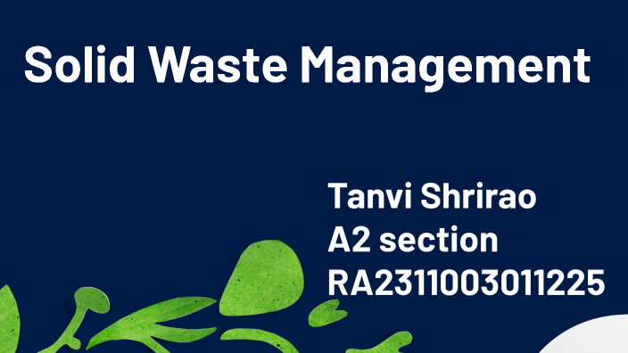 EVS. solid waste management by Tanvi Shrirao on Prezi