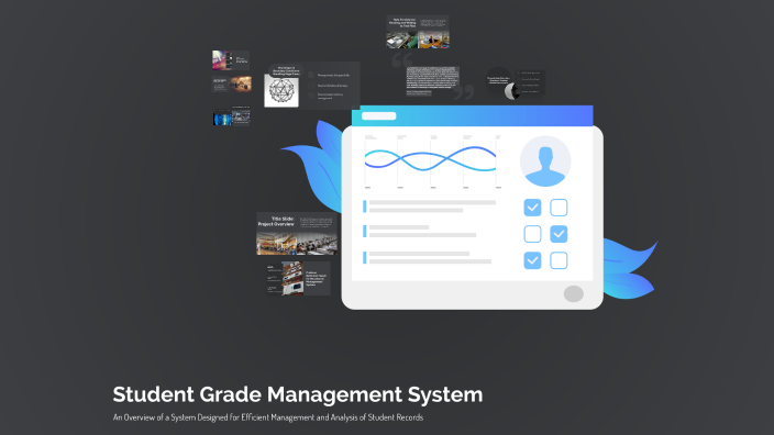Student Grade Management System by Jihad Boussenna on Prezi