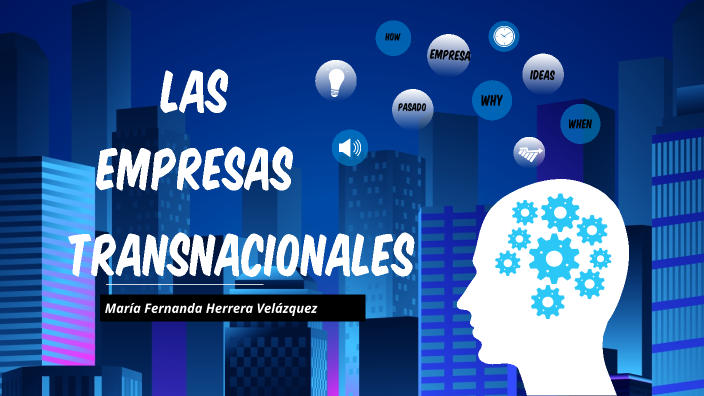 empresas transnacionales by Fernanda Herrera on Prezi