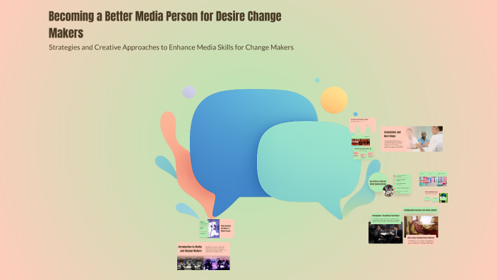 Becoming a Better Media Person for Desire Change Makers by Ashenaira ...