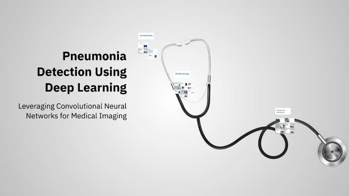 Pneumonia Detection Using Deep Learning by Jaya sri on Prezi