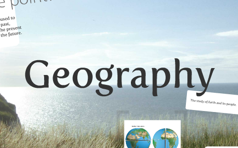 Thinking Like a Geographer by Elizabeth Cahoon on Prezi