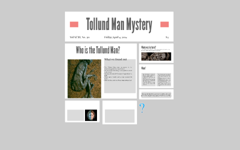 Tollund Man Mystery by