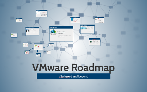 VMware Roadmap by Eric Lee on Prezi
