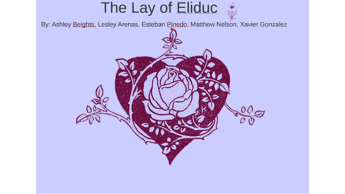 The Lay of Eliduc by Ashley Beights on Prezi