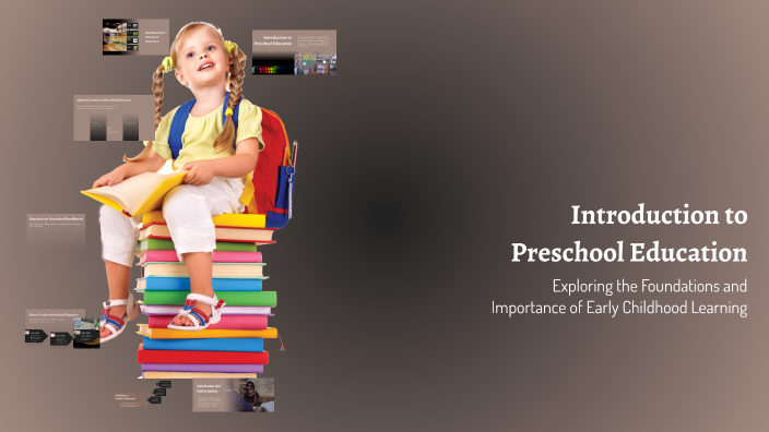 Introduction to Preschool Education by Betul Ozmen on Prezi