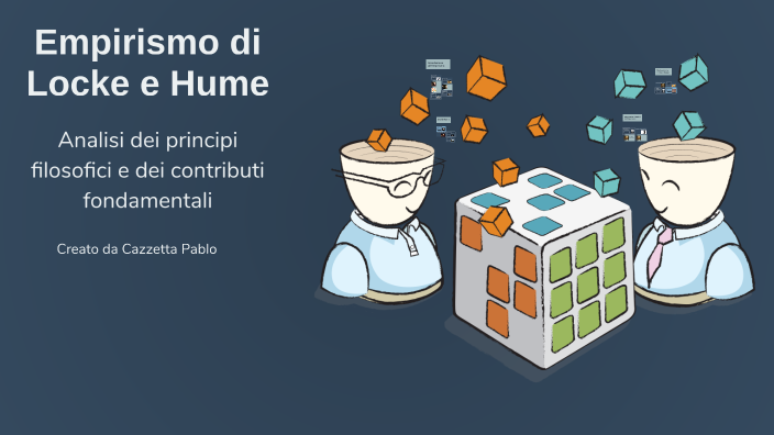 EMPIRISMO DI LOCKE E HUME by Pablo Cazzetta on Prezi