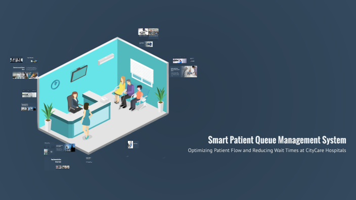 Smart Patient Queue Management System by Arpitabarman on Prezi