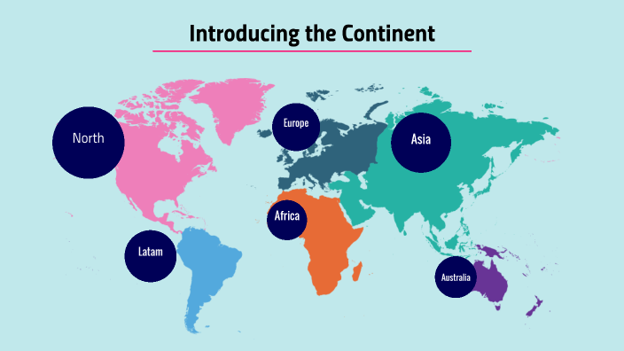 İntroducing the Continent by Zeynep YILMAZ on Prezi