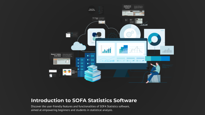Introduction to SOFA Statistics Software by Amr Ramdan on Prezi