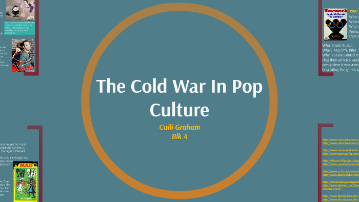 Cold War Pop Culture by Caili Graham on Prezi