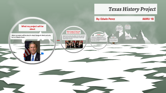 Texas History Project AAMU 1B By Edwin Perez by Edwin Perez on Prezi