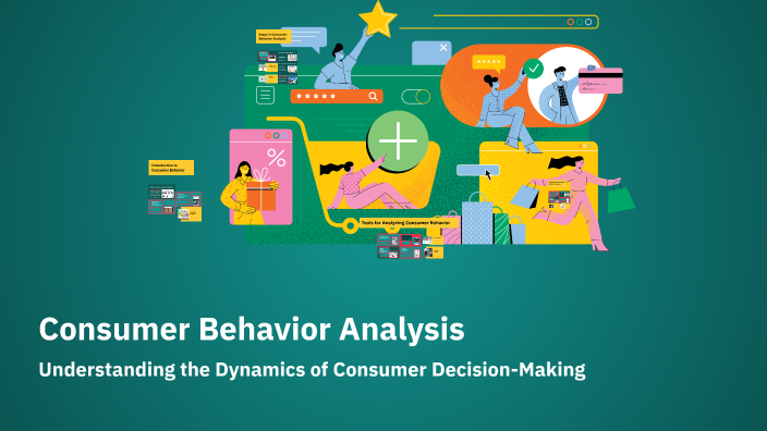 Consumer Behavior Analysis by Nandhini Sayana on Prezi