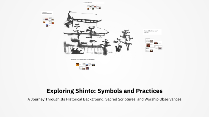 Exploring Shinto: Symbols and Practices by Yesha Abad on Prezi