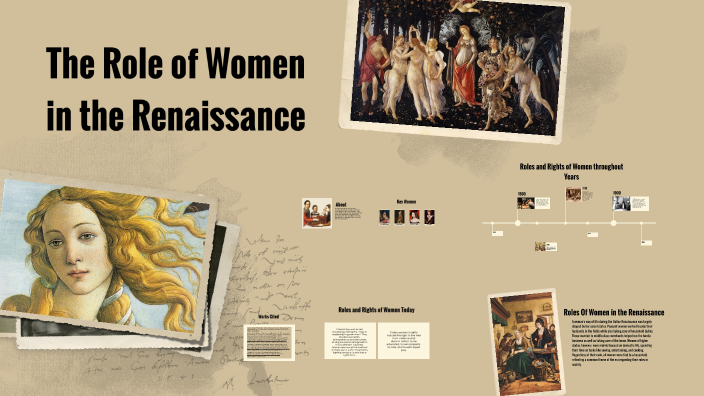 The Role of Women in the Renaissance by Isabella Perret on Prezi
