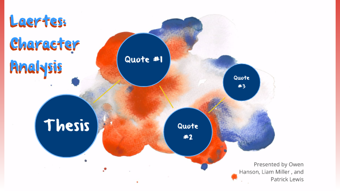 Laertes Character analysis by Owen Hanson on Prezi