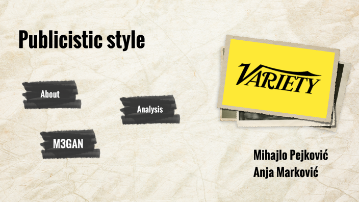 Publicistic Style by Anja Markovic on Prezi