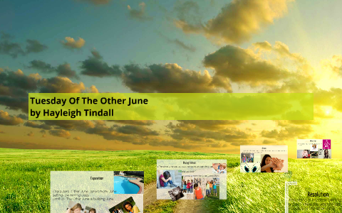 Tuesday of the other June by Kim Davis on Prezi