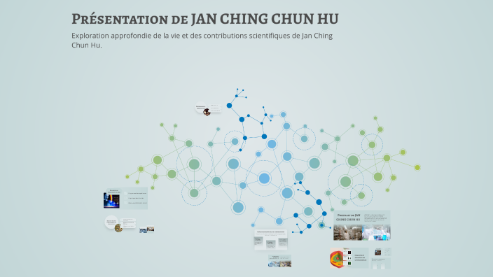 Présentation de JAN CHING CHUN HU by lea harran on Prezi