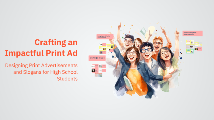 Crafting an Impactful Print Ad by Peppermint Bailey on Prezi