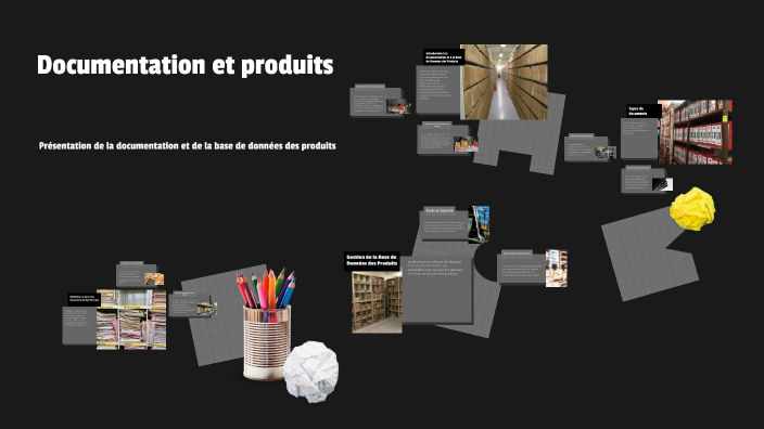 Documentation et produits by Michel Mabel on Prezi