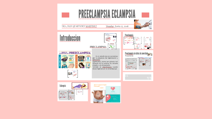 PREECLAMPSIA ECLAMPSIA by Donna Mendez on Prezi