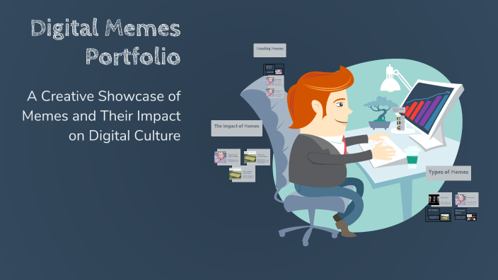 Digital Memes Portfolio by Kate Demeny on Prezi