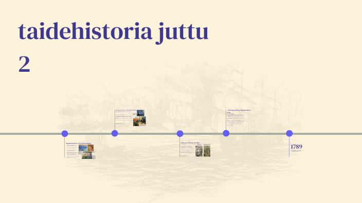 taidehistoria 2 by Miro Laulumaa on Prezi