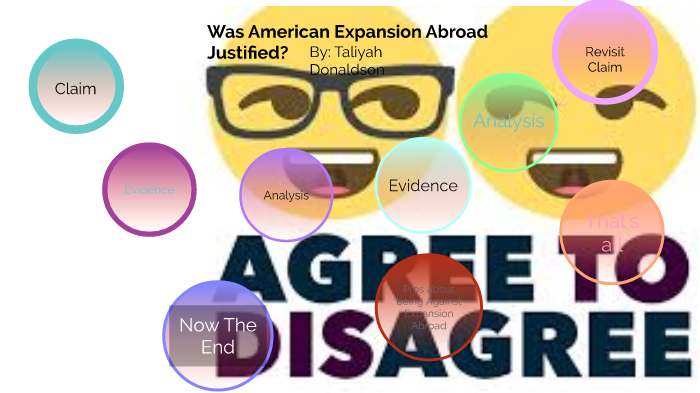 Was American Expansion Abroad Justified by TALIYAH DONALDSON on Prezi