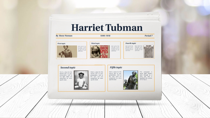 Harriet Tubman by Reese Noonan on Prezi