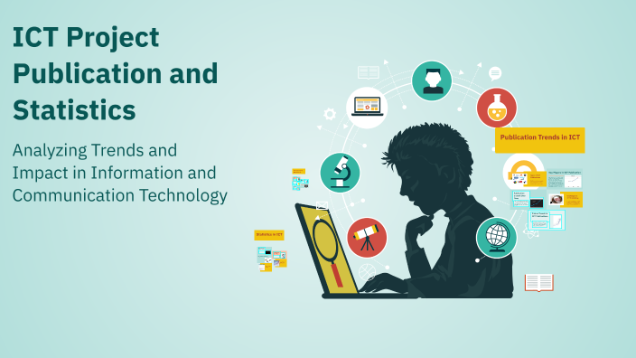 ICT Project Publication and Statistics by Rea Ace on Prezi