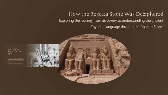 How the Rosetta Stone Was Deciphered by Jerome Bishay on Prezi