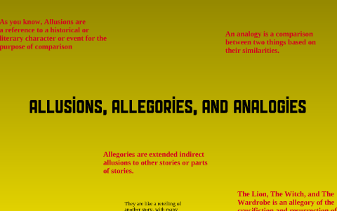 Allusions, Allegories, and Analogies by Chris Mikesell on Prezi