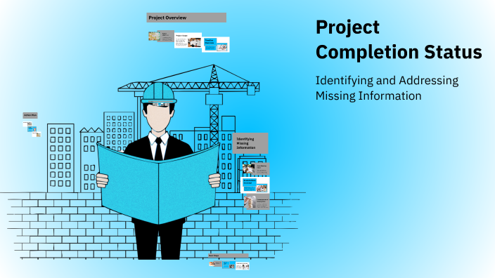 Project Completion Status by Tannor Paul on Prezi
