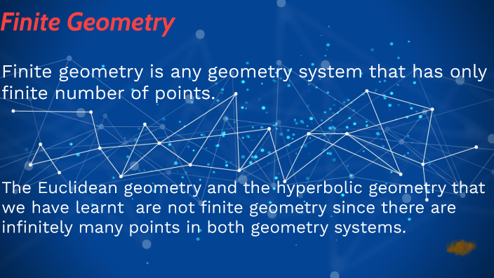 Finite Geometry By 华东 王 On Prezi