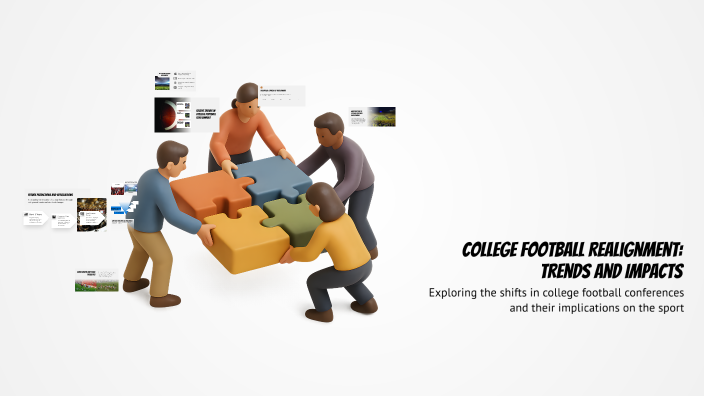 College Football Realignment: Trends and Impacts by Trey Homer on Prezi