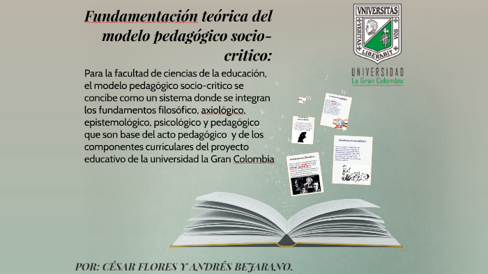 Fundamentación teórica del modelo pedagógico socio-critico: by CESAR ...