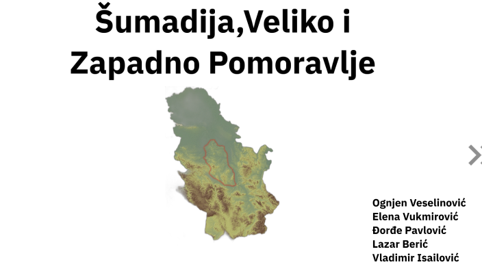Šumadija by Vladimir Isailovic on Prezi