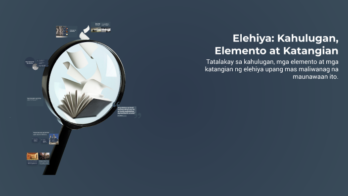 Elehiya: Kahulugan, Elemento at Katangian by Elizabeth Bancuro Cuevas ...
