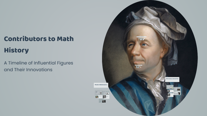 Contributors to Math History by Michelle Homp on Prezi